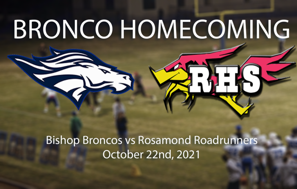 Bronco Homecoming Full Game, Halftime Show and Royalty Eastern Sierra ...