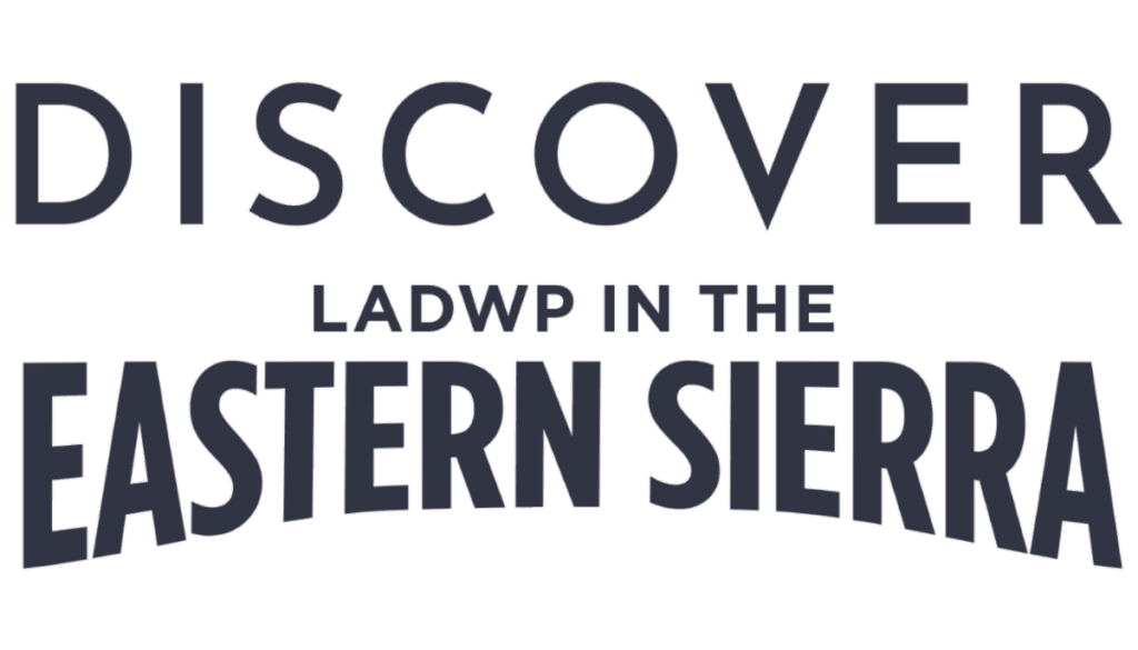 Discover LADWP in the Eastern Sierra Eastern Sierra Now | Local News