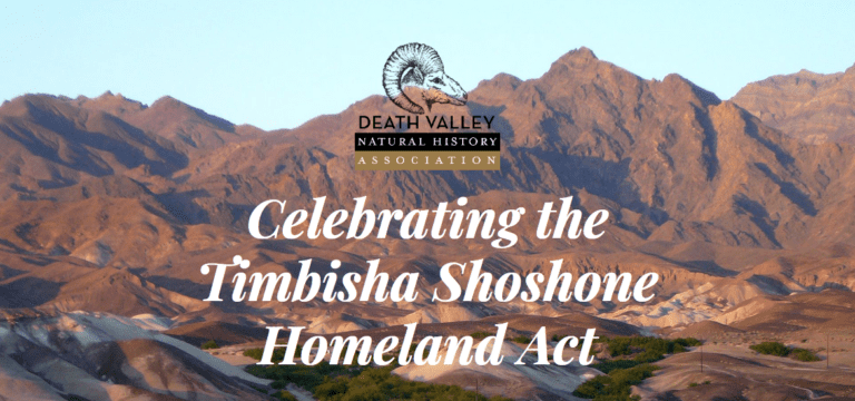 Celebrating the Timbisha Shoshone Homeland Act Eastern Sierra Now ...