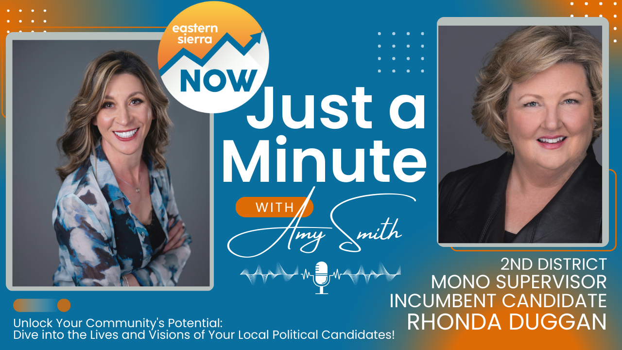 Just a Minute with Amy Smith: Mono 2nd District Supervisor Incumbent ...