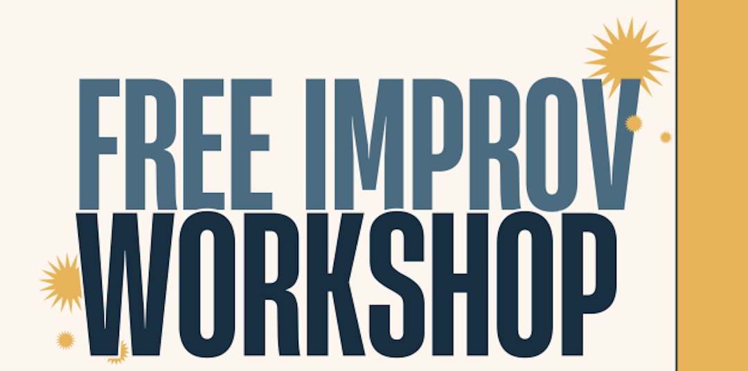 Free Improv Class for Adults Eastern Sierra Now | Local News