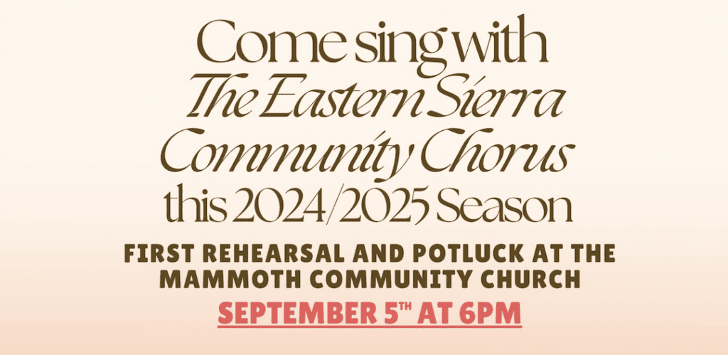Singers Wanted for the Eastern Sierra Community Chorus! All Welcome to ...